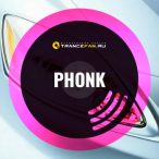 PHONK: радио онлайн, хиты и новинки Январь 2026 — TranceFan.ru